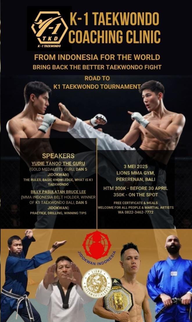 K-1 TAEKWONDO by Jidokwan Indonesia #CoachingClinic: World Martial Art ...